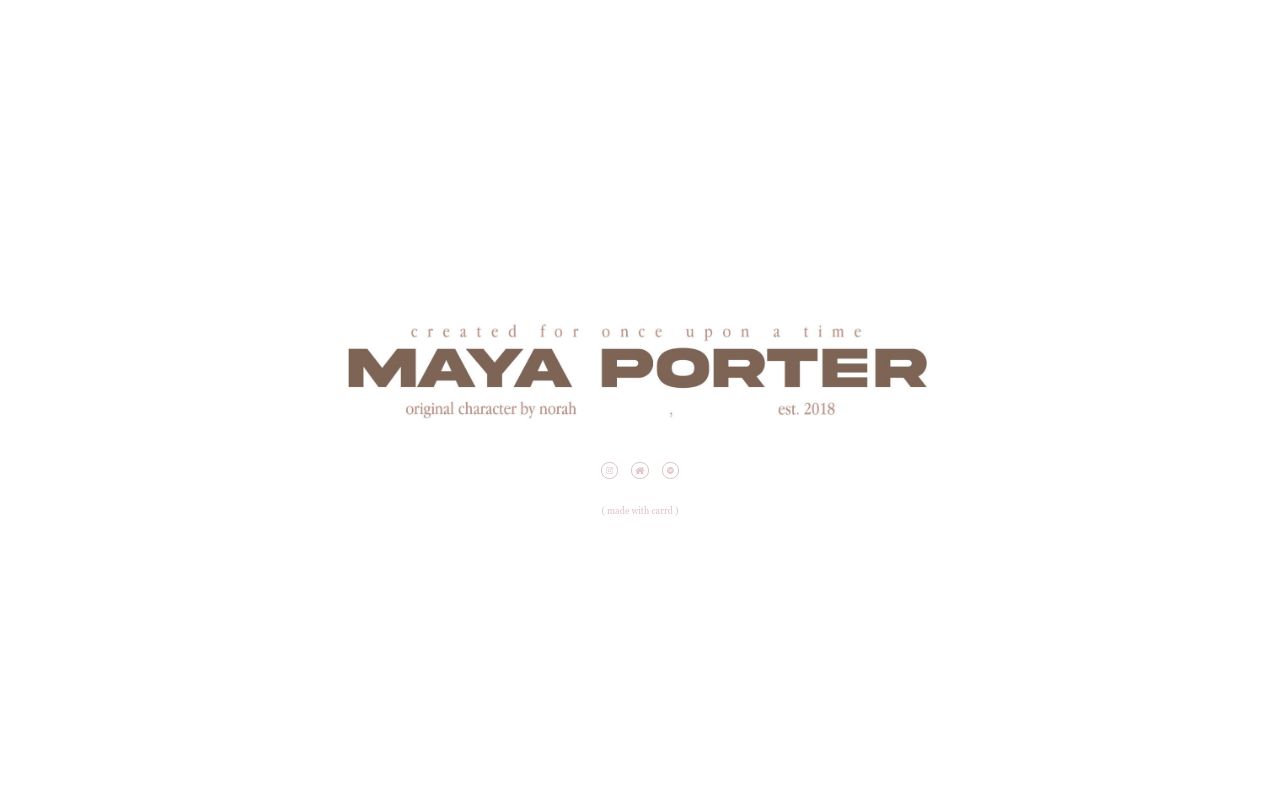 Maya Porter's Carrd